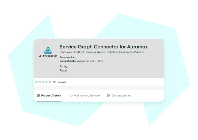 Automox & ServiceNow